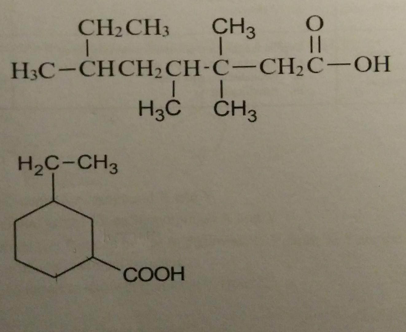 Solved CH2CH3 CH3 O II H3C-CHCH2CH-C-CH2C-OH H3C CH3 -- H₃ | Chegg.com