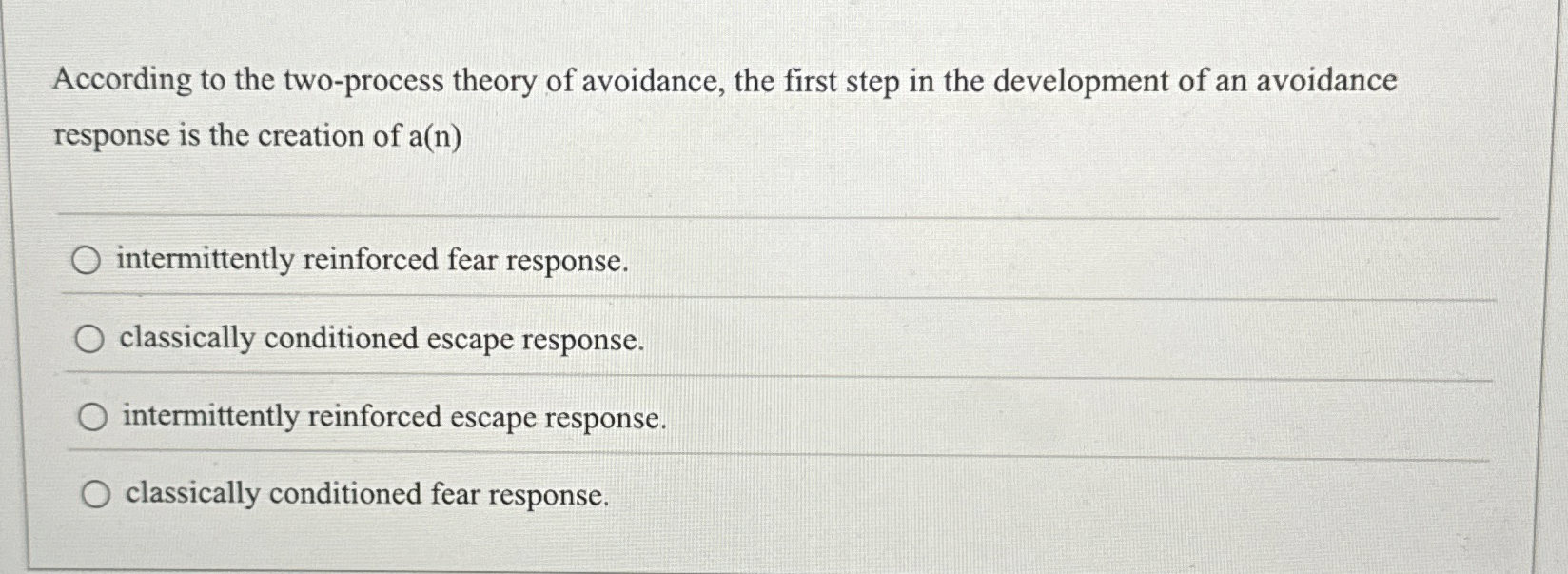 Solved According to the two-process theory of avoidance, the | Chegg.com