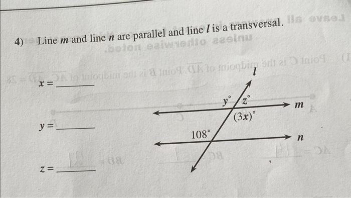 Solved 4) Line m and line n are parallel and line l is a | Chegg.com