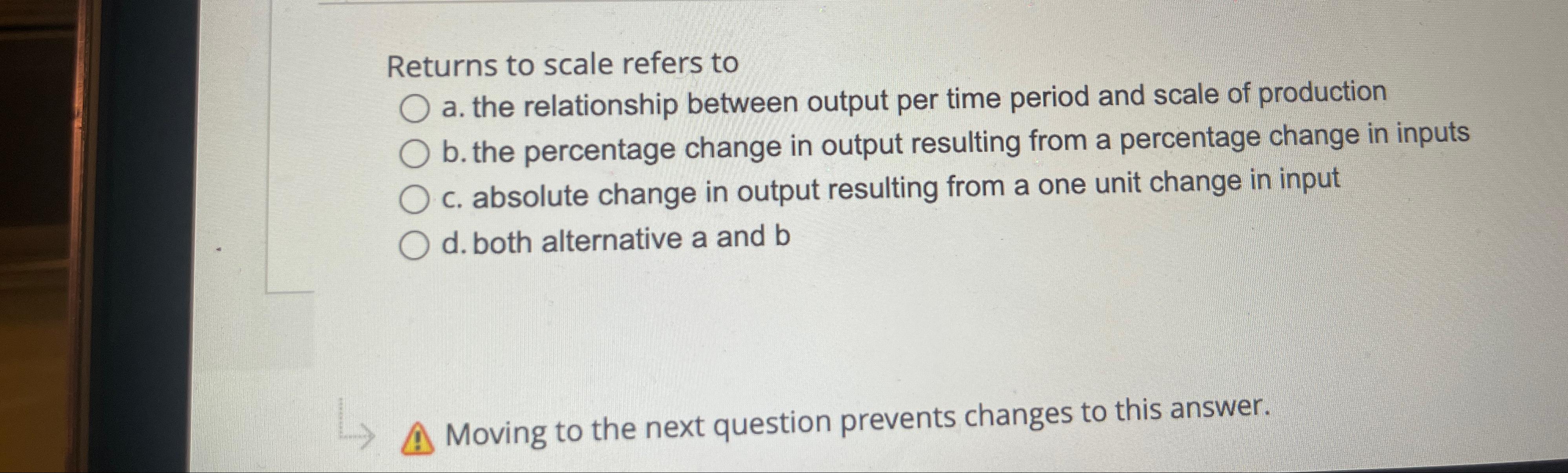 Solved Returns to scale refers toa. ﻿the relationship | Chegg.com