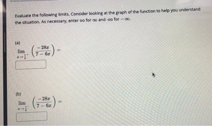 Solved Evaluate the following limits. Consider looking at | Chegg.com