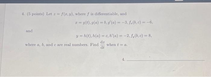 Solved 4. (5 points) Let z=f(x,y), where f is | Chegg.com