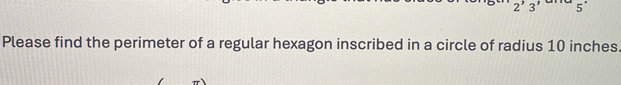 Solved Please find the perimeter of a regular hexagon | Chegg.com