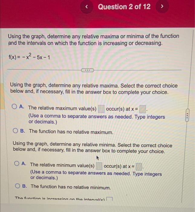 Solved Using the graph, determine any relative maxima or | Chegg.com