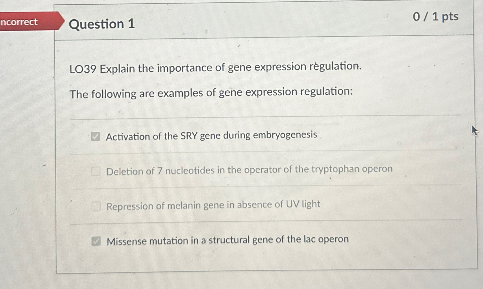 Solved Question 101 ﻿ptsLO39 ﻿Explain the importance of gene | Chegg.com