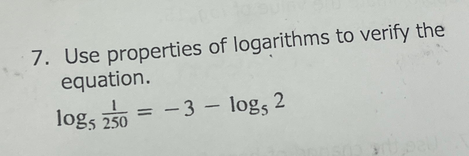 Solved Use properties of logarithms to verify the | Chegg.com