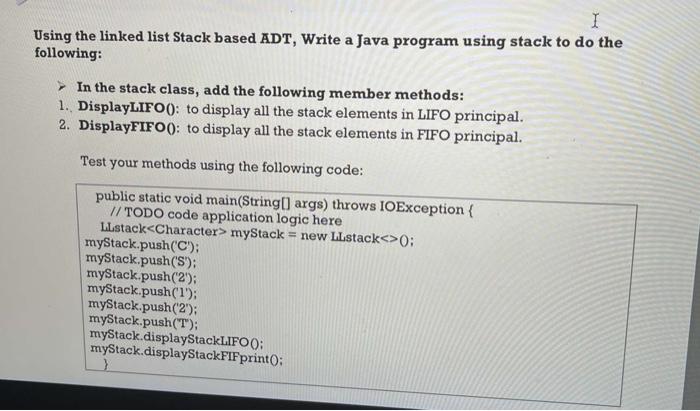Solved I Using the linked list Stack based ADT, Write a Java | Chegg.com