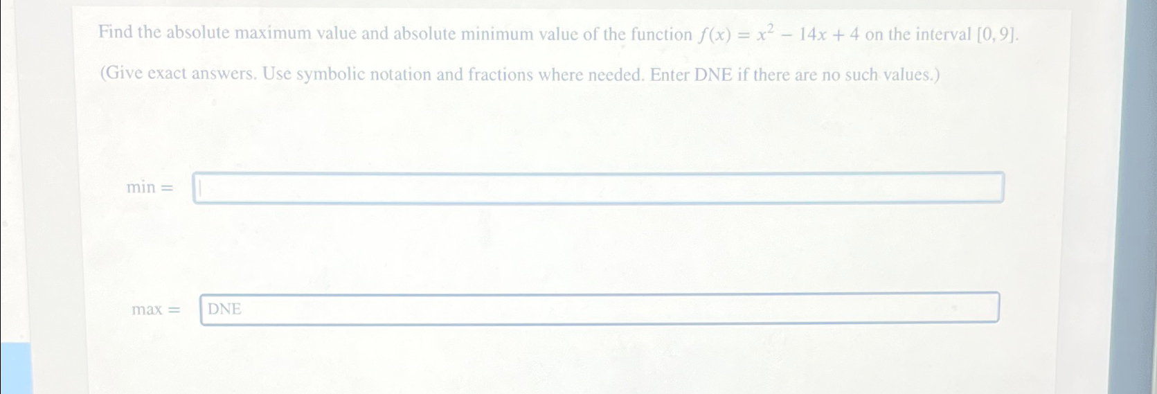 Solved Find the absolute maximum value and absolute minimum | Chegg.com