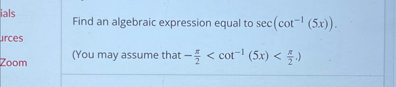 Solved Find an algebraic expression equal to | Chegg.com