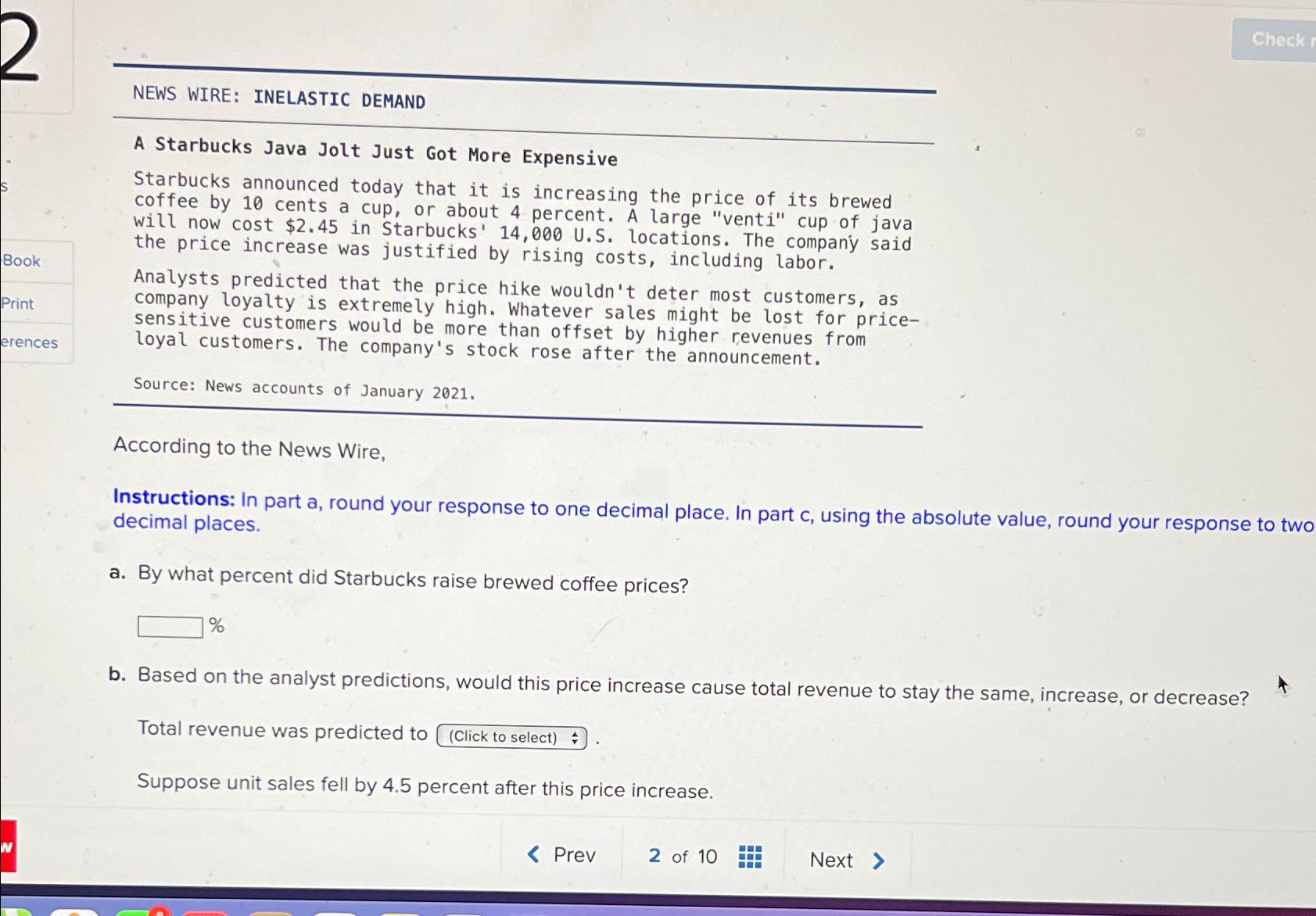 Solved NEWS WIRE: INELASTIC DEMANDA Starbucks Java Jolt Just | Chegg.com