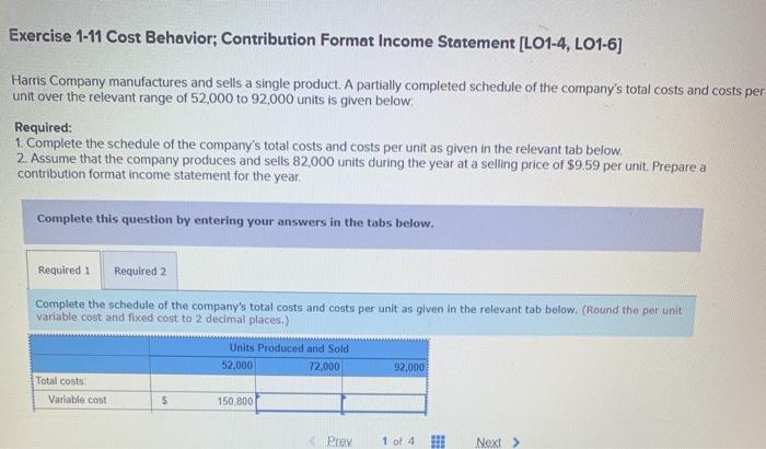 Solved Exercise 1-11 Cost Behavior; Contribution Format | Chegg.com