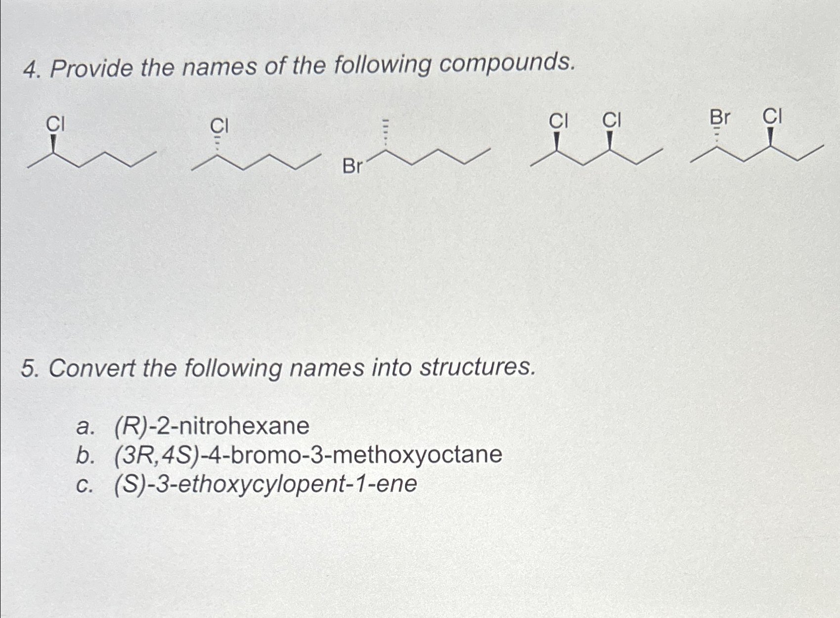 Solved Provide the names of the following compounds.Convert | Chegg.com