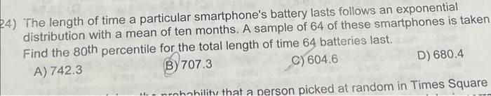 Solved 4) The length of time a particular smartphone's | Chegg.com