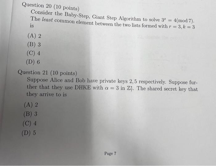 Solved Question 20 (10 points) Consider the Baby-Step, Giant | Chegg.com Solved Question 20 (10 points) Consider the Baby-Step, Giant | Chegg.com