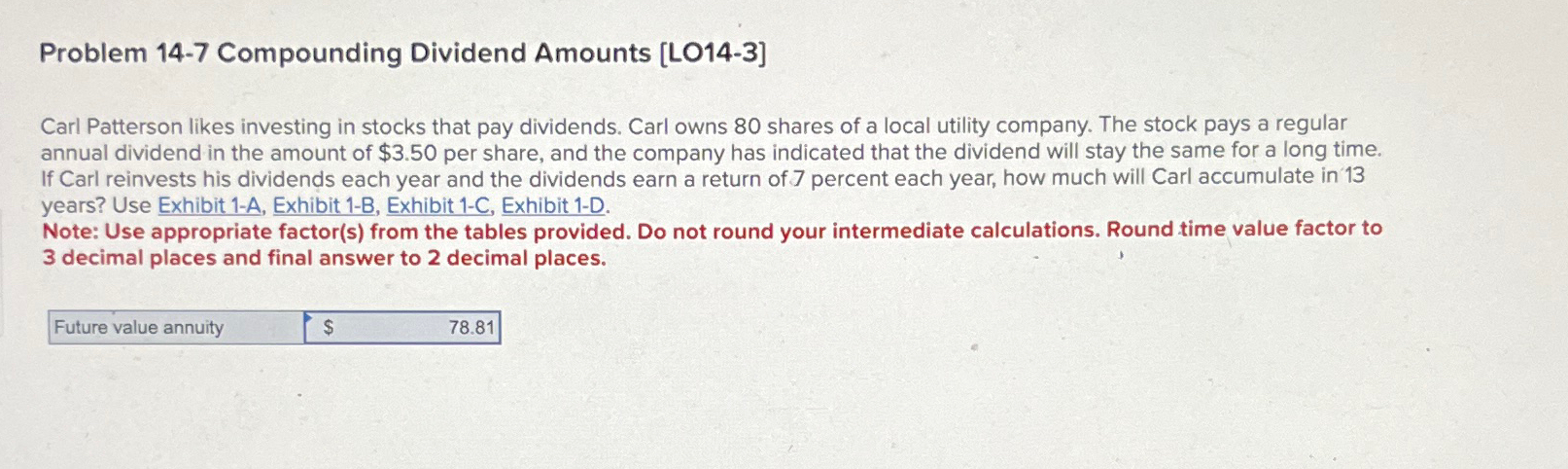 Solved Problem 14-7 ﻿Compounding Dividend Amounts | Chegg.com