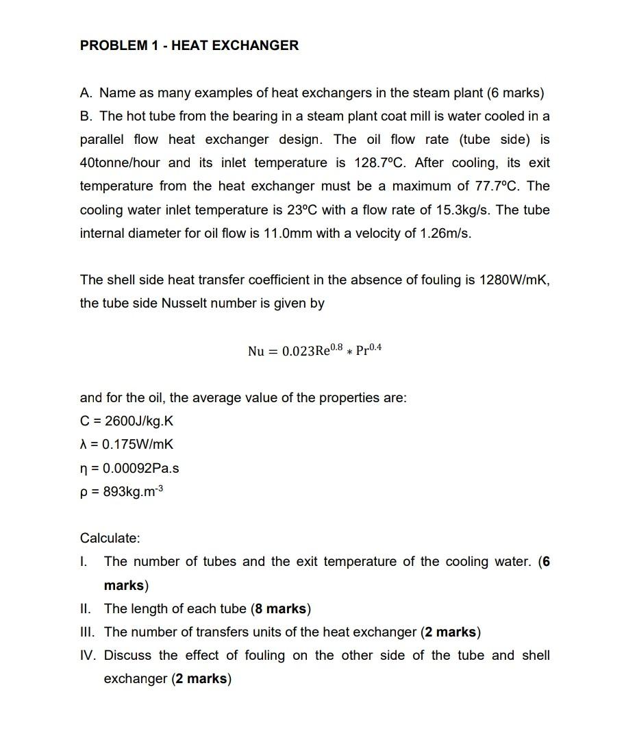 Solved PROBLEM 1 - HEAT EXCHANGER A. Name as many examples | Chegg.com