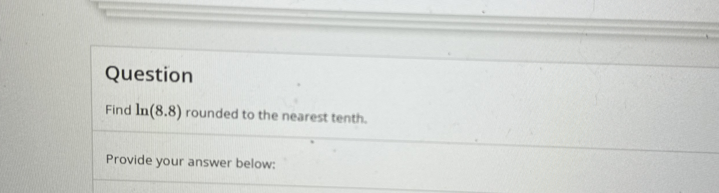 QuestionIf 102=100, ﻿which is equal to 2 ?Select the | Chegg.com