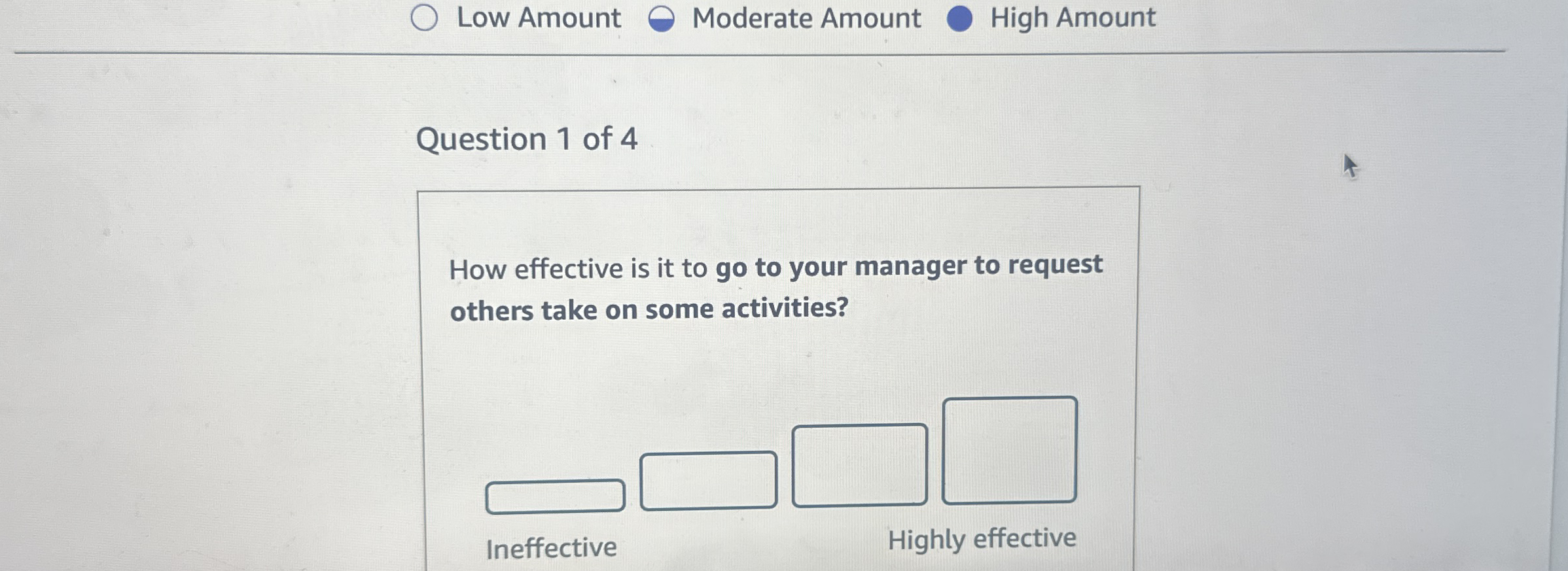 Solved Low AmountModerate AmountHigh AmountQuestion 1 ﻿of | Chegg.com