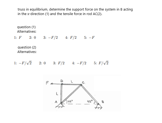 Solved truss in equilibrium, determine the support force on | Chegg.com