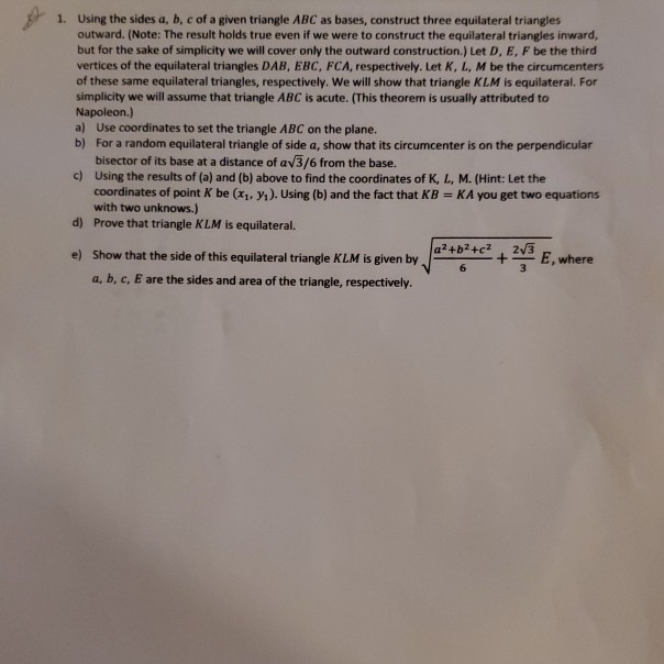 Solved 1. Using the sides a, b, c of a given triangle ABC as | Chegg.com