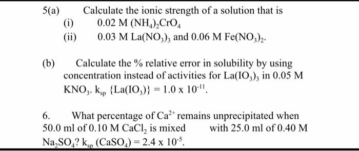 Solved 5(a) (i) (ii) Calculate the ionic strength of a | Chegg.com