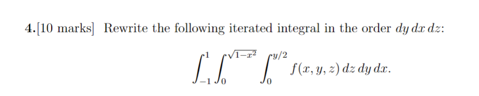 Solved 4.[10 ﻿marks] ﻿Rewrite the following iterated | Chegg.com