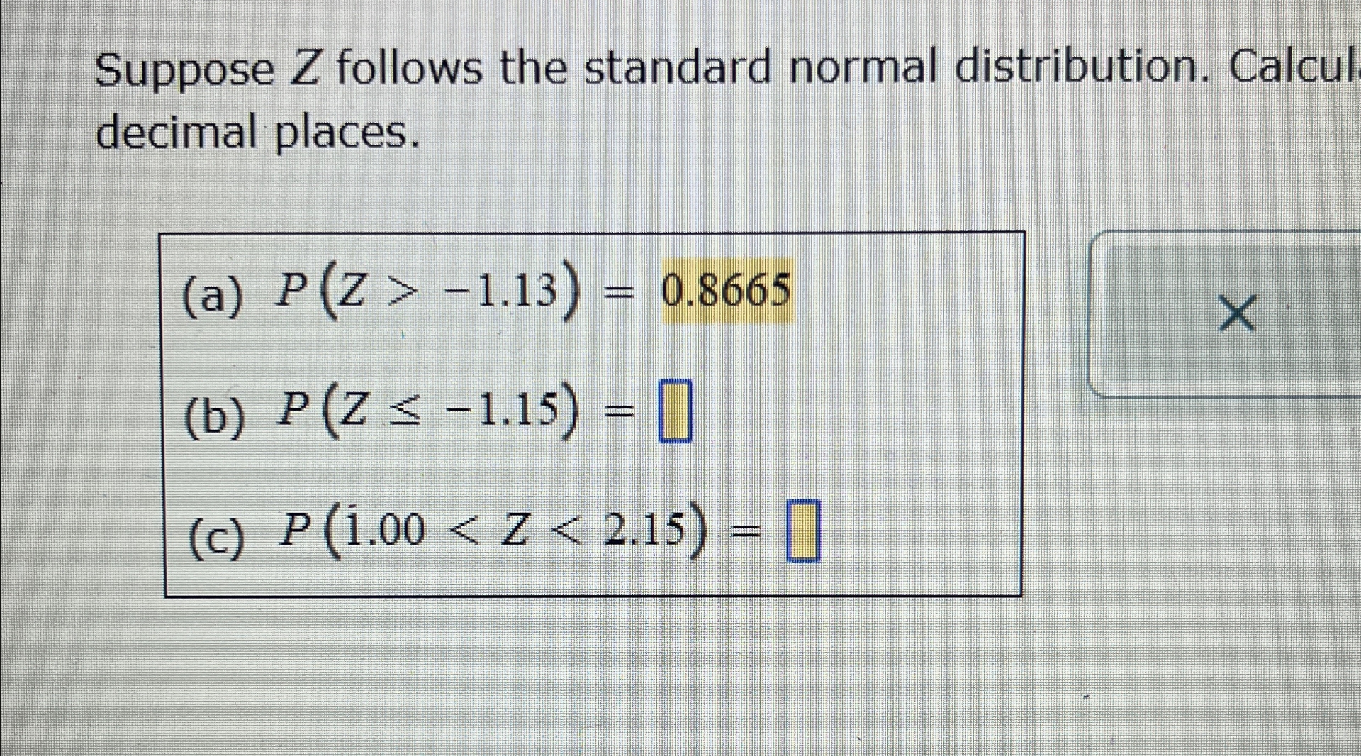 Solved Suppose Z ﻿follows the standard normal distribution. | Chegg.com