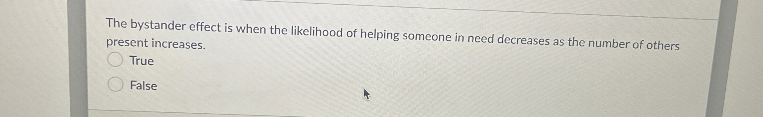 Solved The bystander effect is when the likelihood of | Chegg.com