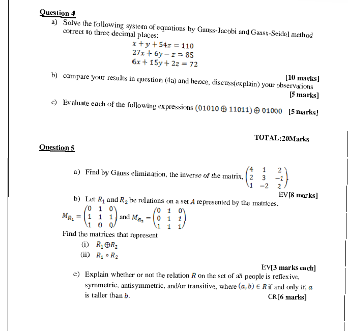 Solved Question 4 A Solve The Following System Of Equations