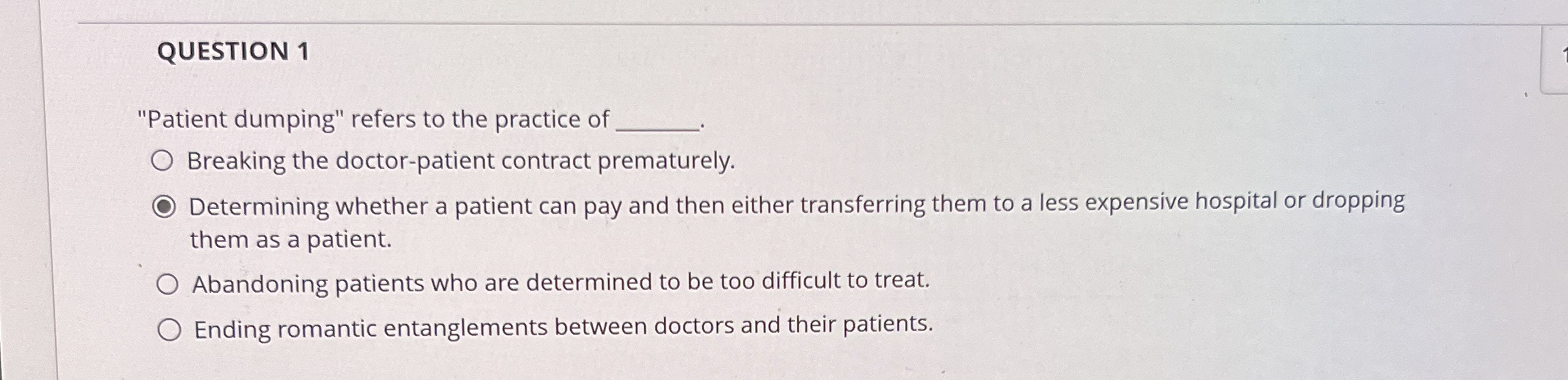 Solved QUESTION 1"Patient dumping" refers to the practice | Chegg.com