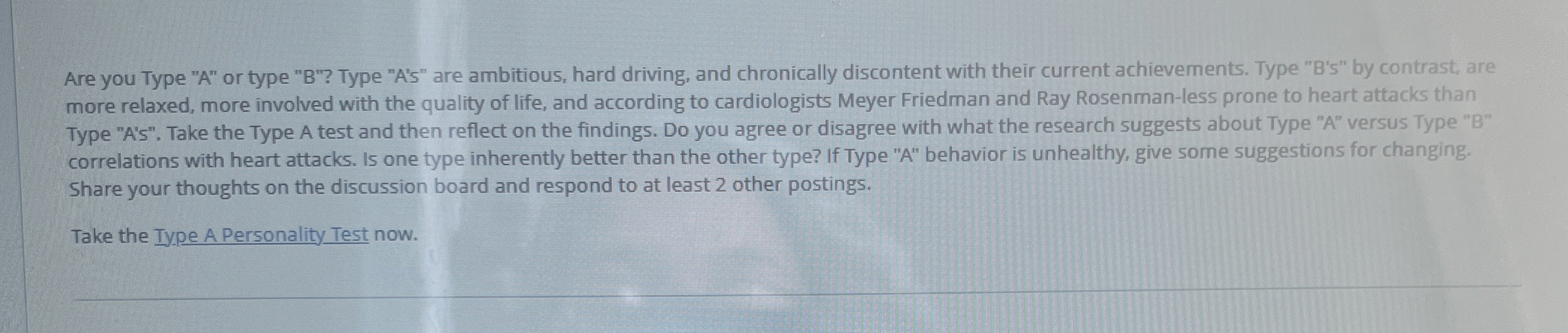 Solved Are you Type "A" ﻿or type "B"? ﻿Type "A's" ﻿are | Chegg.com