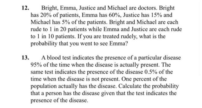 Solved 12. Bright, Emma, Justice and Michael are doctors. | Chegg.com