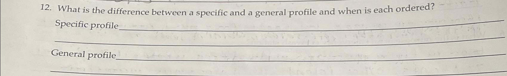 Solved What is the difference between a specific and a | Chegg.com