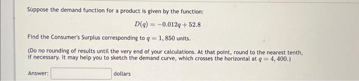 Solved Suppose the demand function for a product is given by | Chegg.com