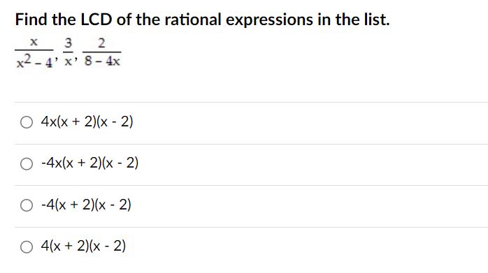 Solved Find the LCD of the rational expressions in the | Chegg.com
