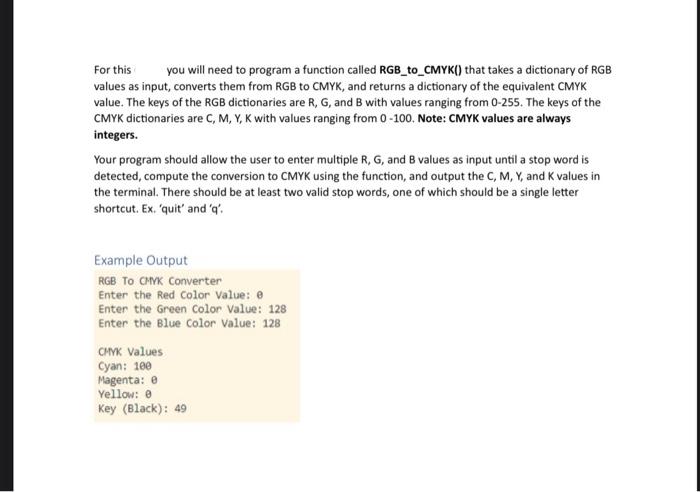 Solved Program: rgb_to_cmyk.py The most common color model | Chegg.com