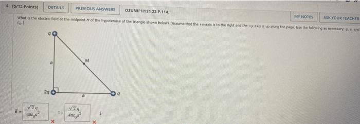 Solved 4. 10/12 Points DETAILS PREVIOUS ANSWERS OSUNIPHYS1 | Chegg.com Solved 4. 10/12 Points DETAILS PREVIOUS ANSWERS OSUNIPHYS1 | Chegg.com
