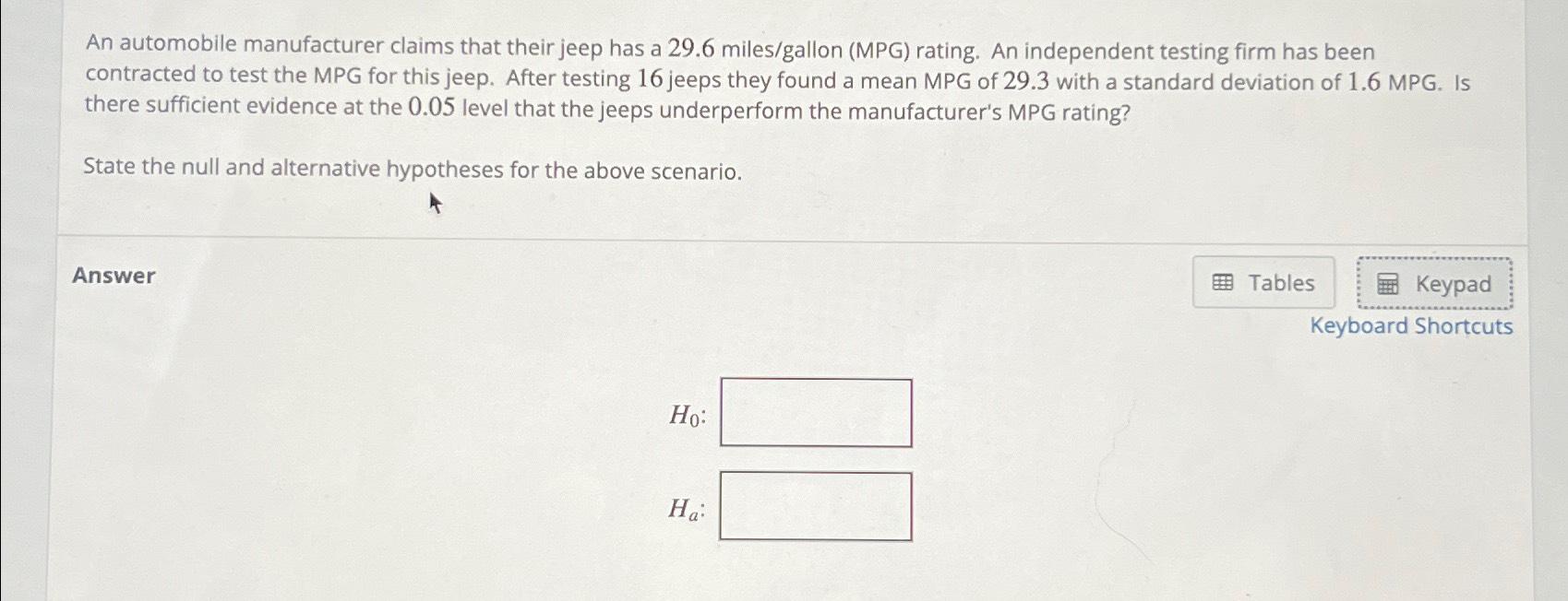 Solved An automobile manufacturer claims that their jeep has | Chegg.com