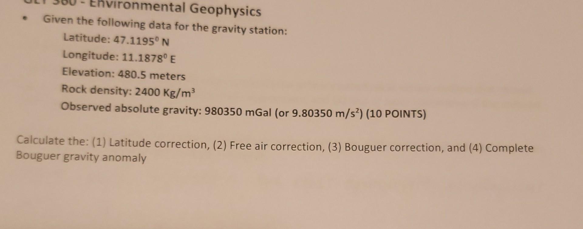 Solved nvironmental Geophysics Given the following data for | Chegg.com