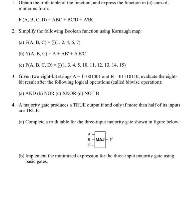 Solved 1. Obtain the truth table of the function, and | Chegg.com
