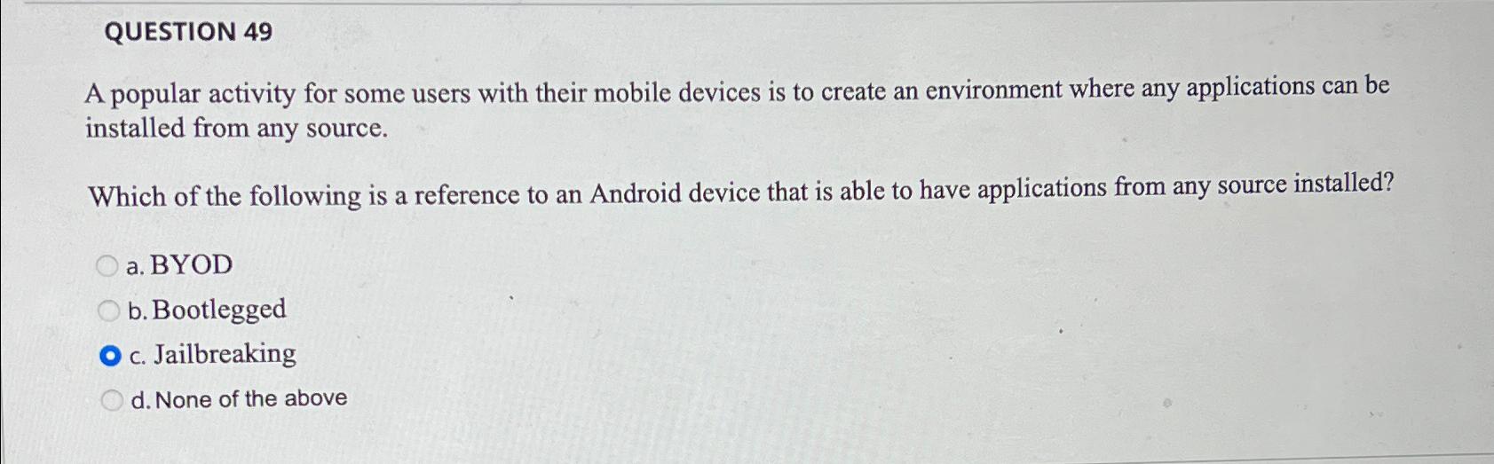 Solved QUESTION 49A popular activity for some users with | Chegg.com