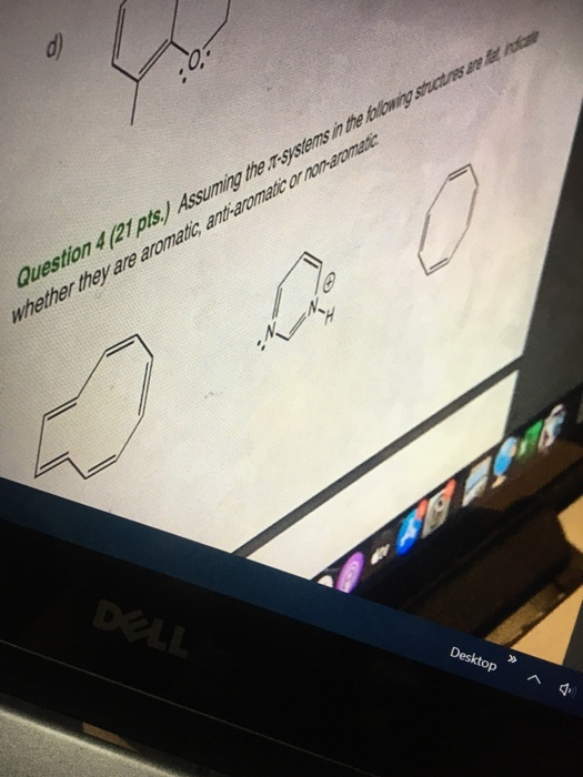 Solved assuming the pi systems in the following structures | Chegg.com