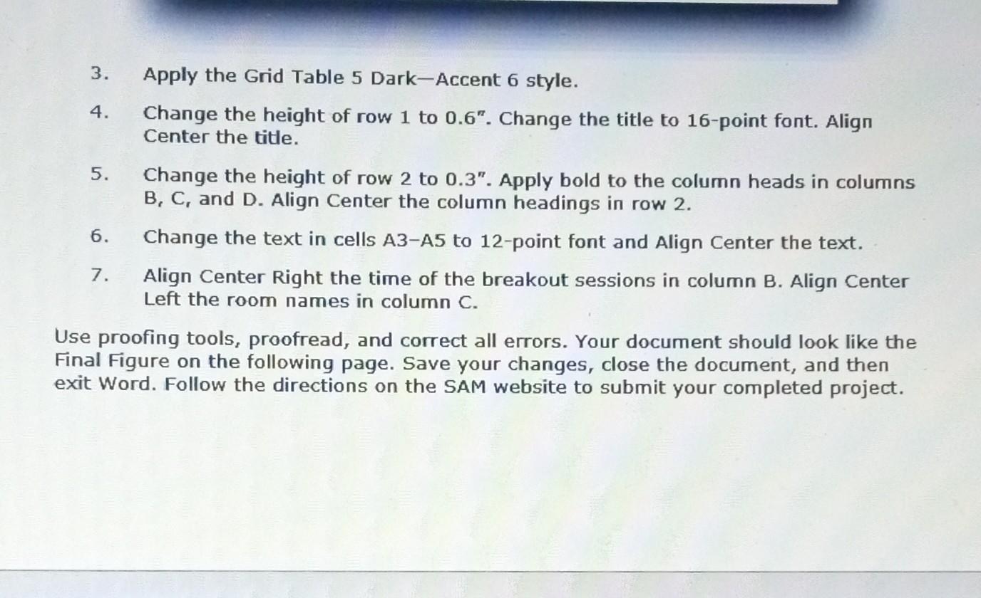 Solved 3 Apply The Grid Table 5 Dark Accent 6 Style 4 Chegg