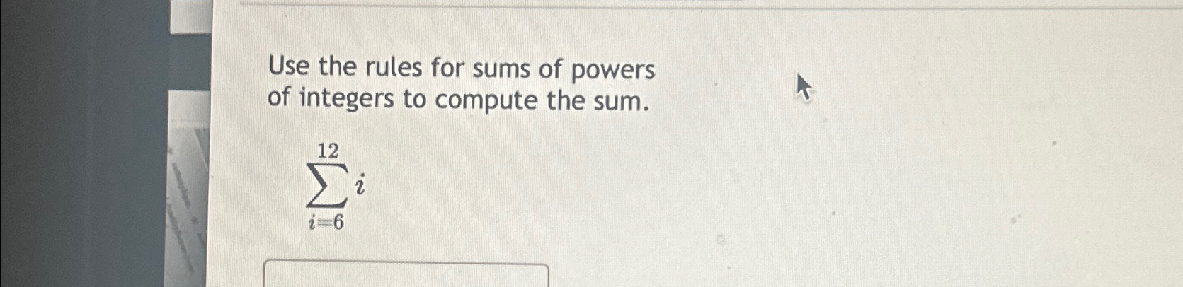 Solved Use the rules for sums of powers of integers to | Chegg.com