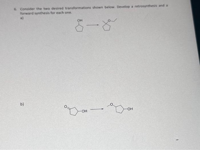 Solved 6. Consider the two desired transformations shown | Chegg.com Solved 6. Consider the two desired transformations shown | Chegg.com
