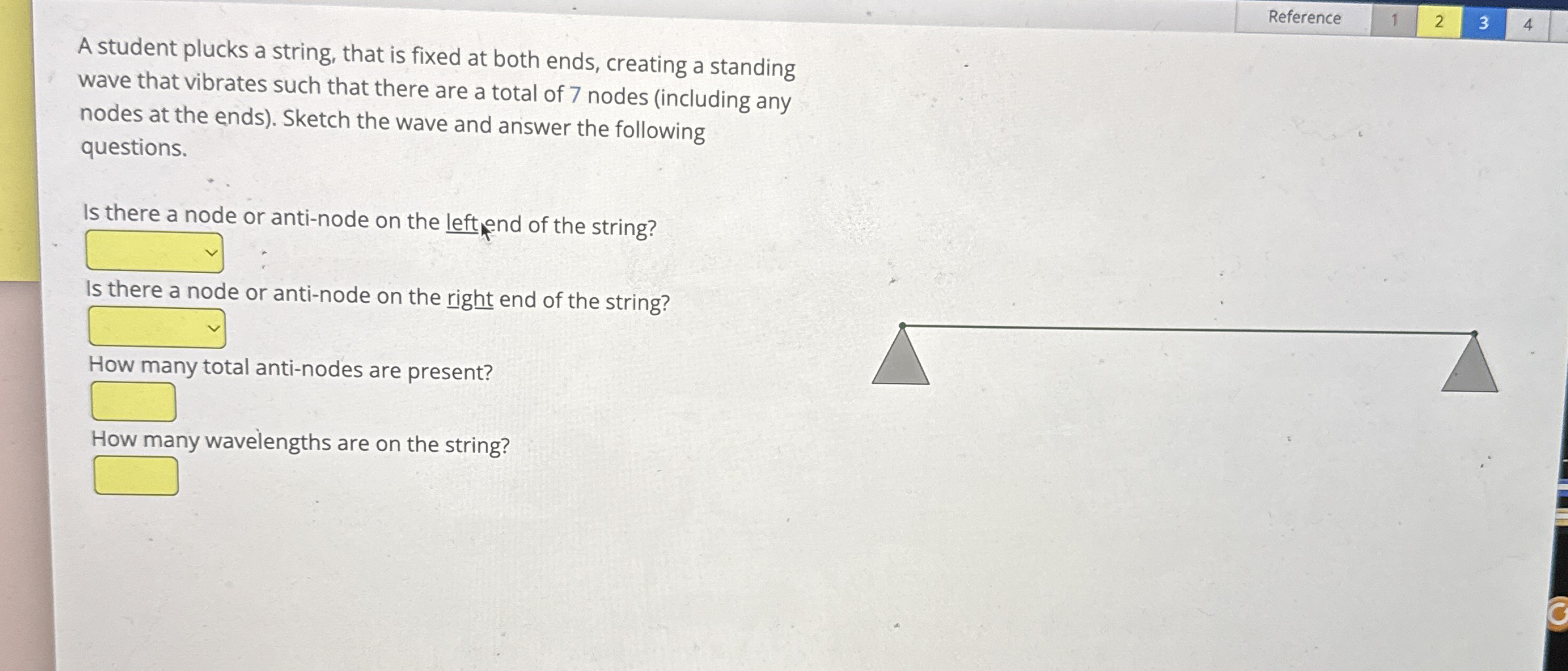 Solved Reference1234A student plucks a string, that is fixed | Chegg.com