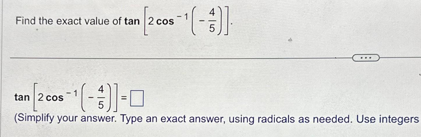 Solved Find the exact value of | Chegg.com Solved Find the exact value of | Chegg.com
