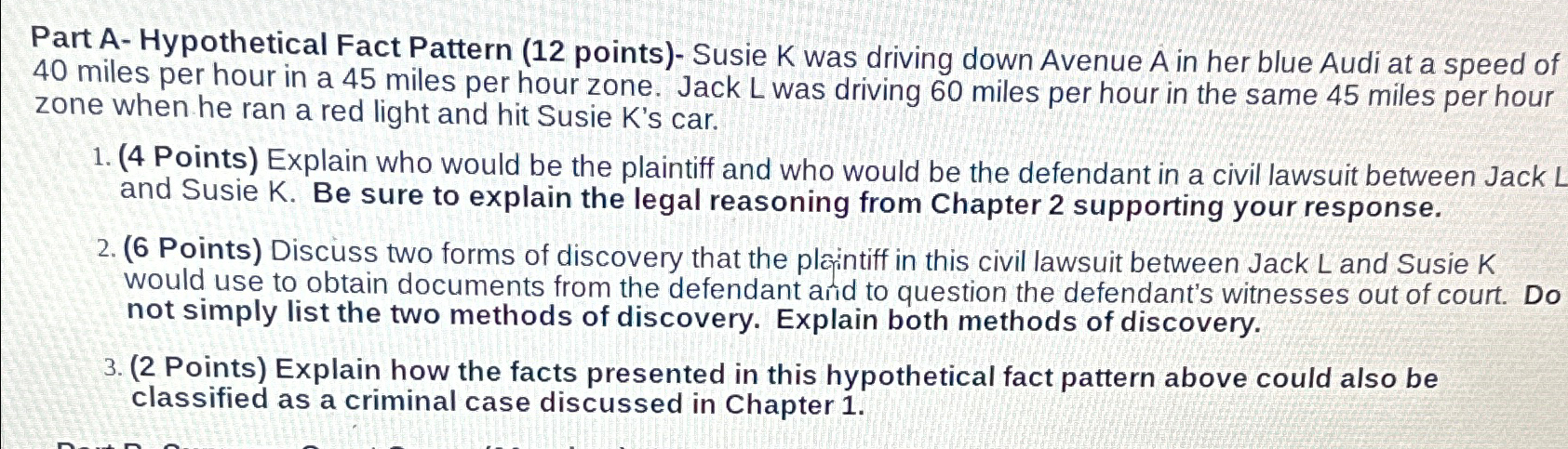 Solved Part A- ﻿Hypothetical Fact Pattern (12 ﻿points)- | Chegg.com