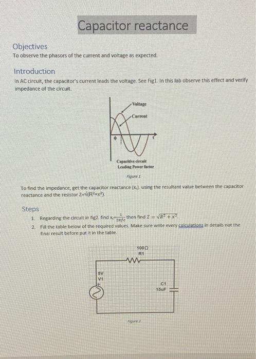 Solved Capacitor reactance Objectives To observe the phasors | Chegg.com