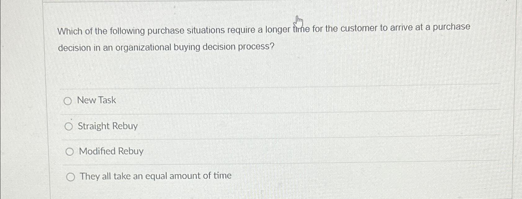 Solved Which of the following purchase situations require a | Chegg.com